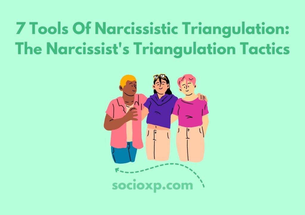 7 Tools Of Narcissistic Triangulation: The Narcissist's Triangulation ...